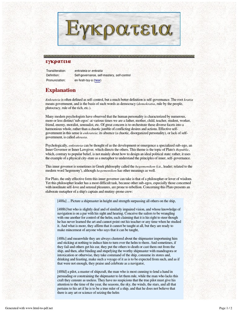 Enkrateia Is Often Defined As Self-Control, But A Much Better ...