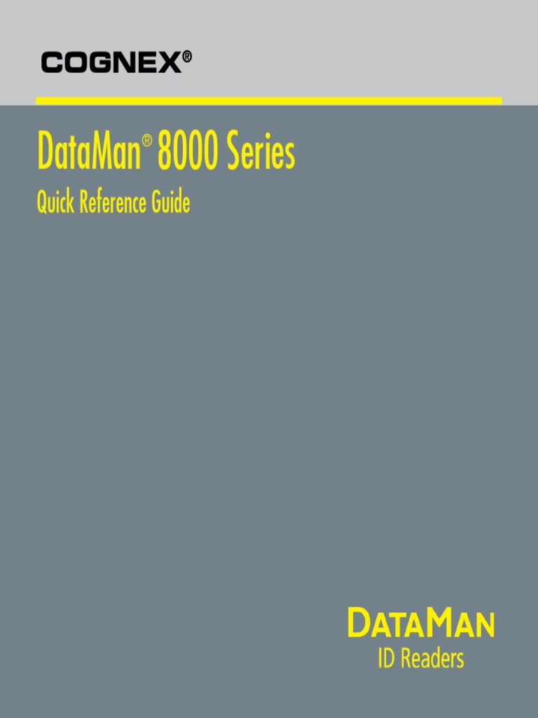 Cognex DataMan 8000 Quick Reference | PDF | Electromagnetic ...