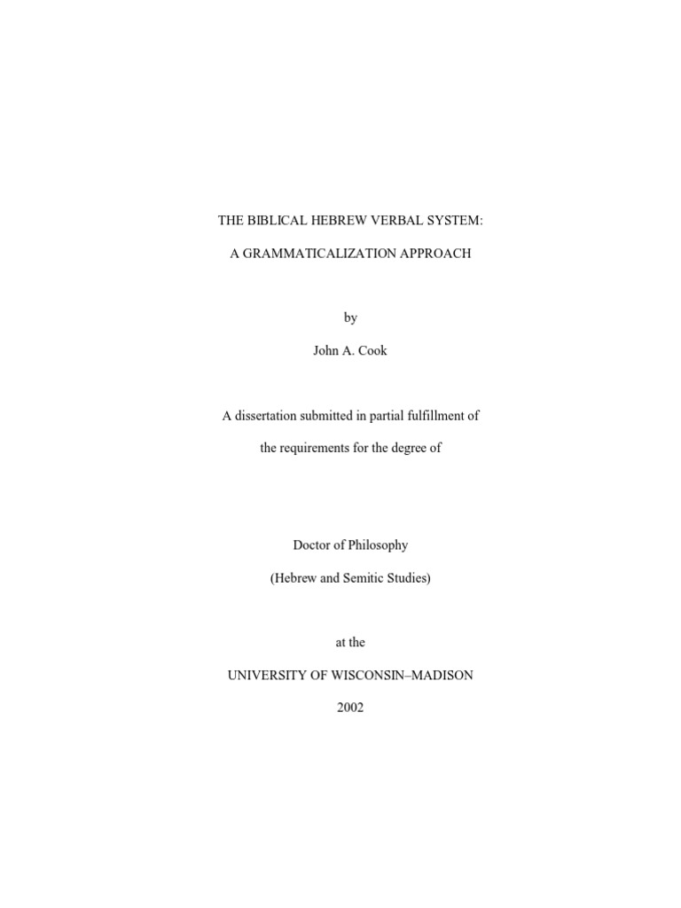 The Biblical Hebrew Verbal System A Grammaticalization Approach ...