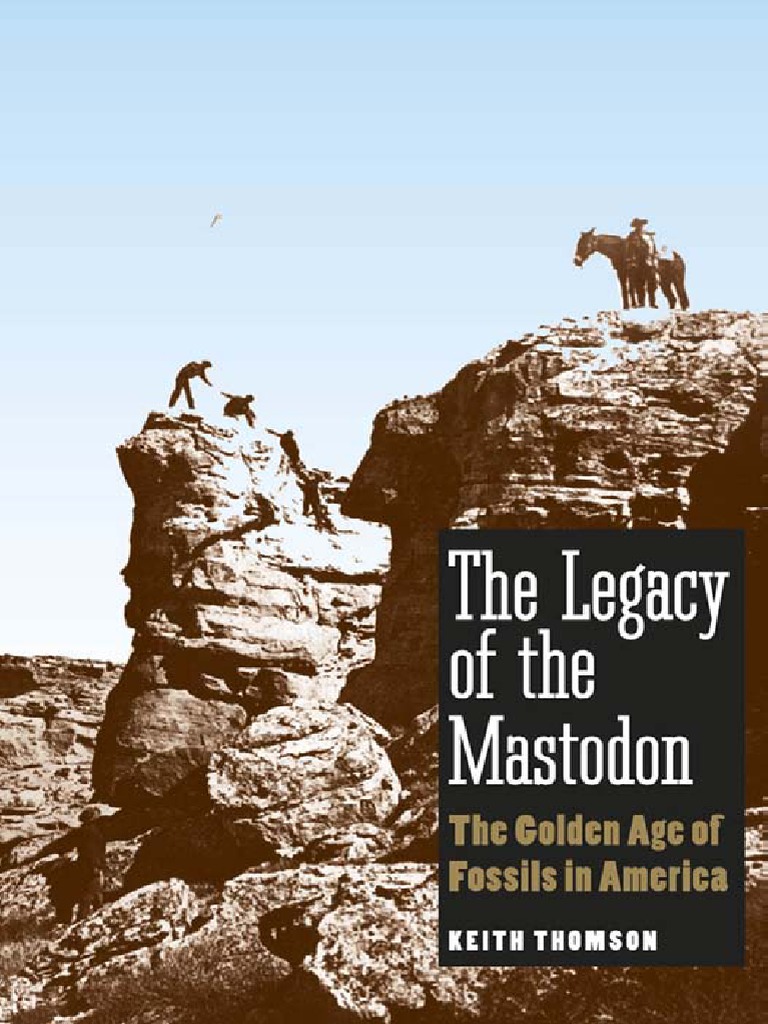 The Legacy of Mastodon | PDF | French And Indian War | Science
