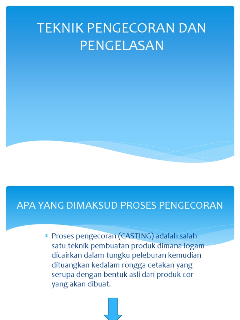 Teknik Pengecoran Dan Pengelasan | PDF