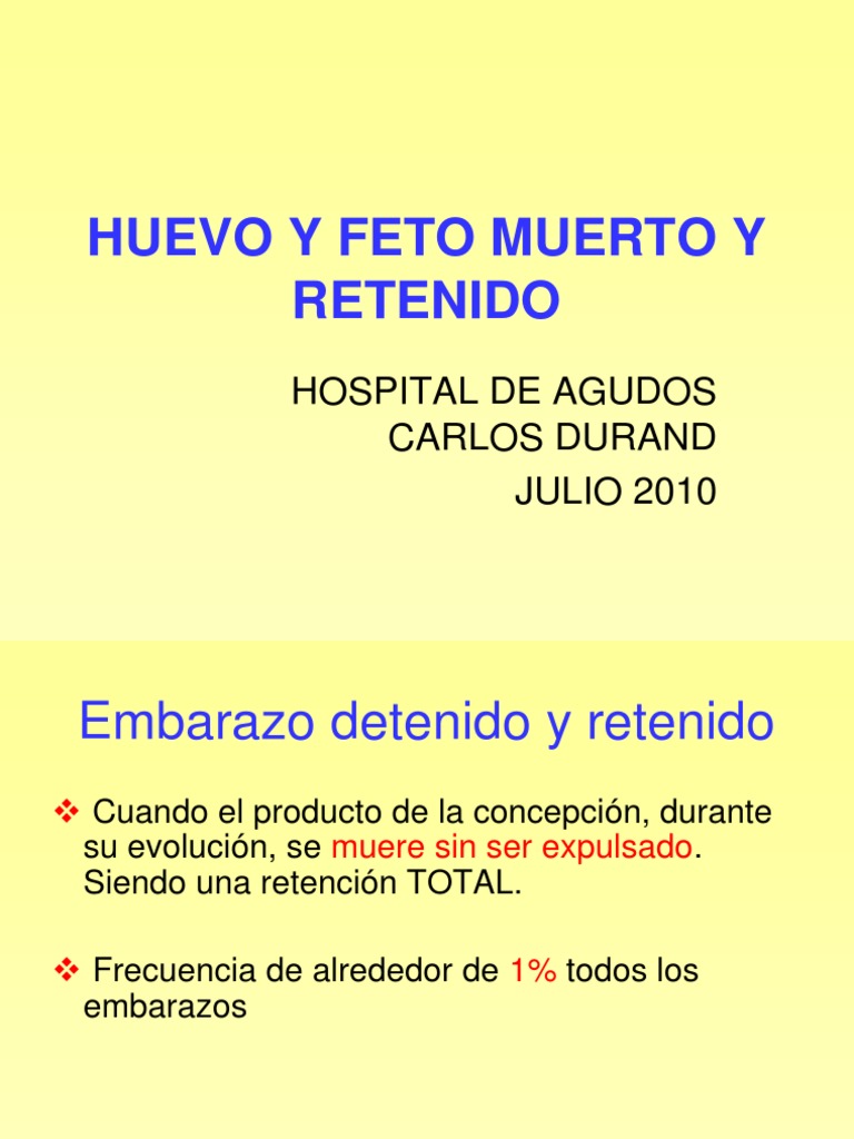 Feto Muerto Retenido | PDF | El embarazo | Placenta