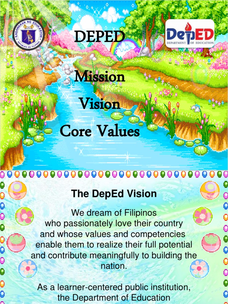 DEPED Mission Vision Core Values | PDF | Philippines | Learning