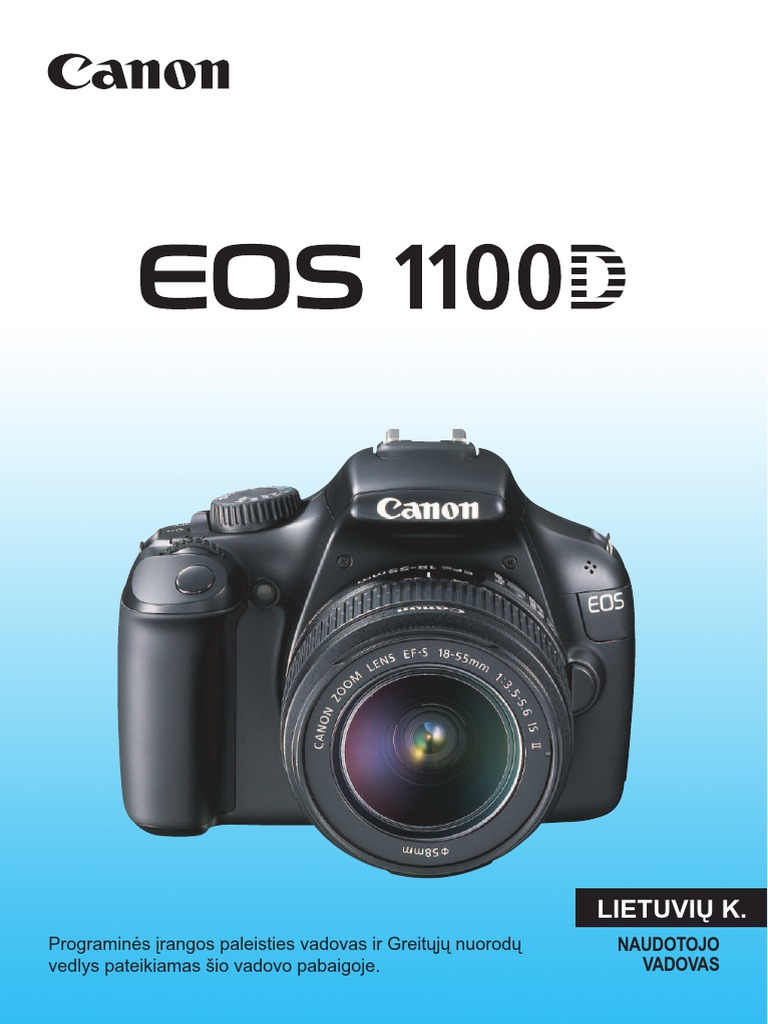 Canon EOS 1100D Lietuviška Instrukcija | PDF