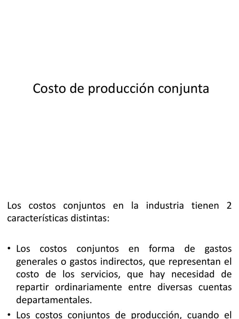 Características de la Producción Conjunta | PDF | Costo | Residuos