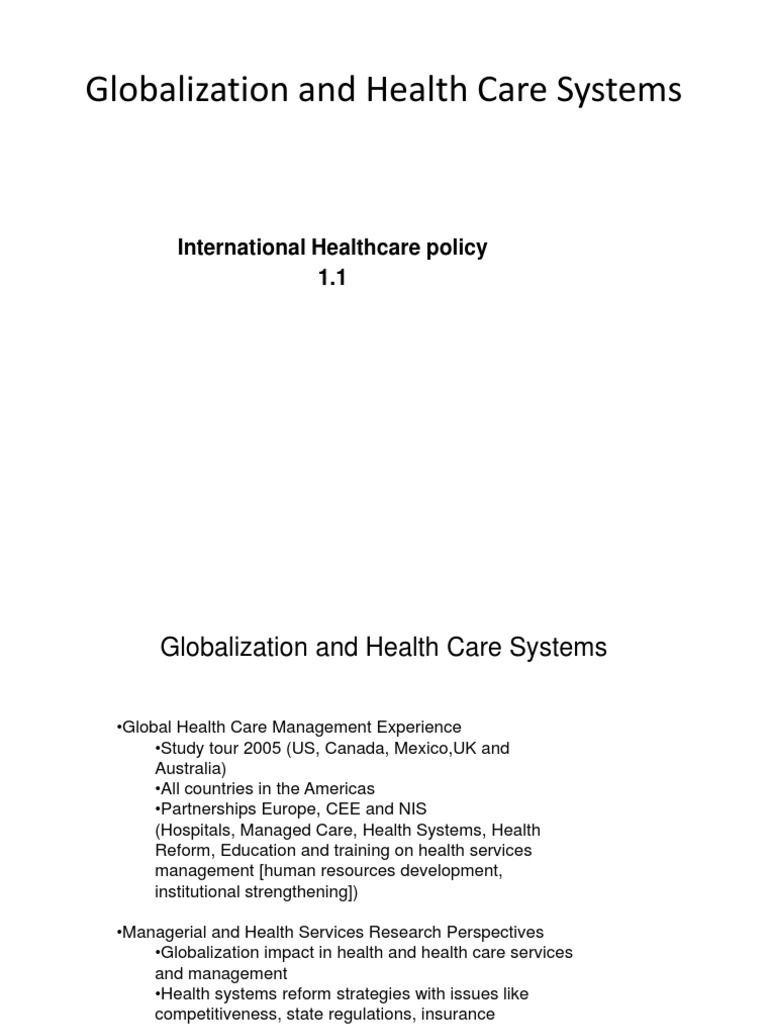 Globalization and Health Care Systems: International Healthcare Policy ...