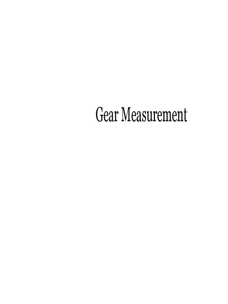 ME0403 Ch2 Gear Measurement | PDF | Gear | Kinematics