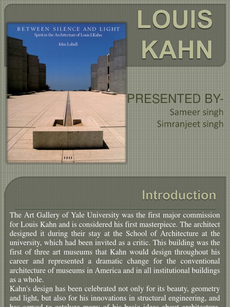 Louis Kahn | Art Media | Architectural Design