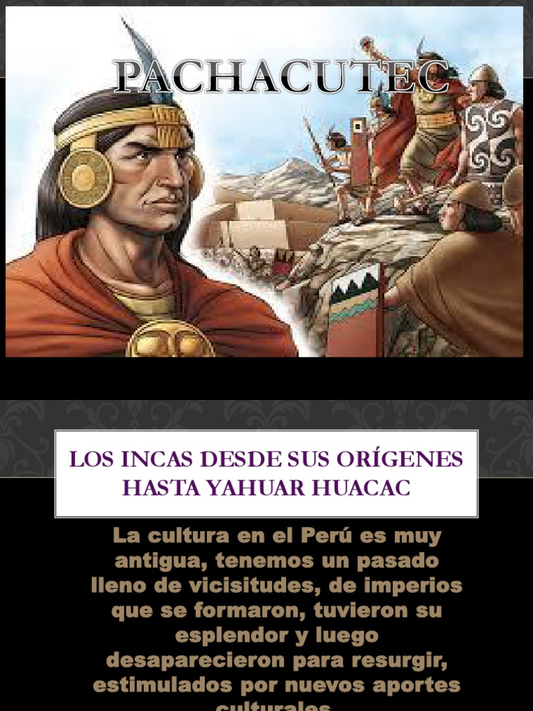 PACHACUTEC Grupo | PDF | Imperio Inca | Andes
