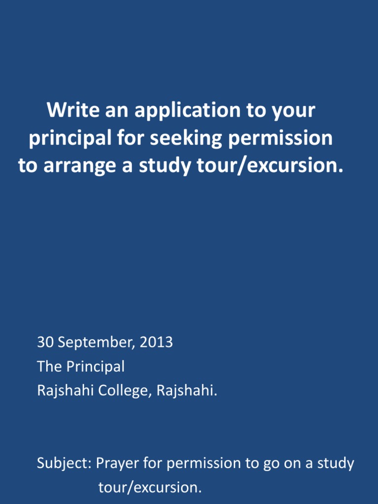 Write An Application To Your Principal For Seeking Permission To ...