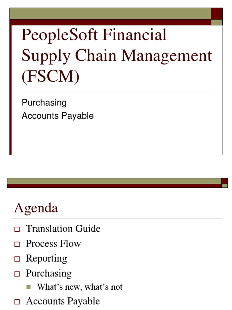 PeopleSoft FSCM Overview and Processes | PDF | Accounts Payable | Receipt