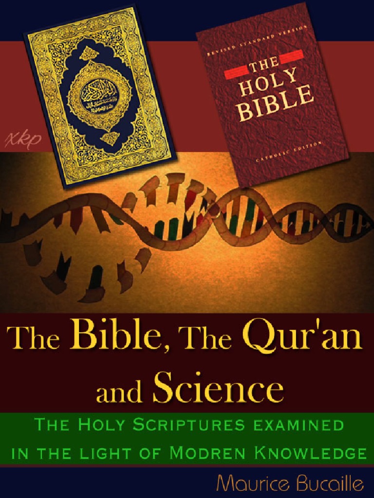 The Bible, The Qur'an and Science - Maurice Bucaille - XKP | Quran | Torah