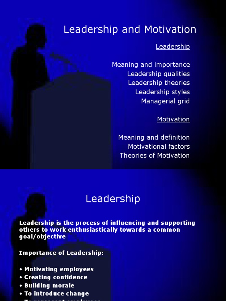 Leadership and Motivation Insights | PDF | Leadership | Motivation