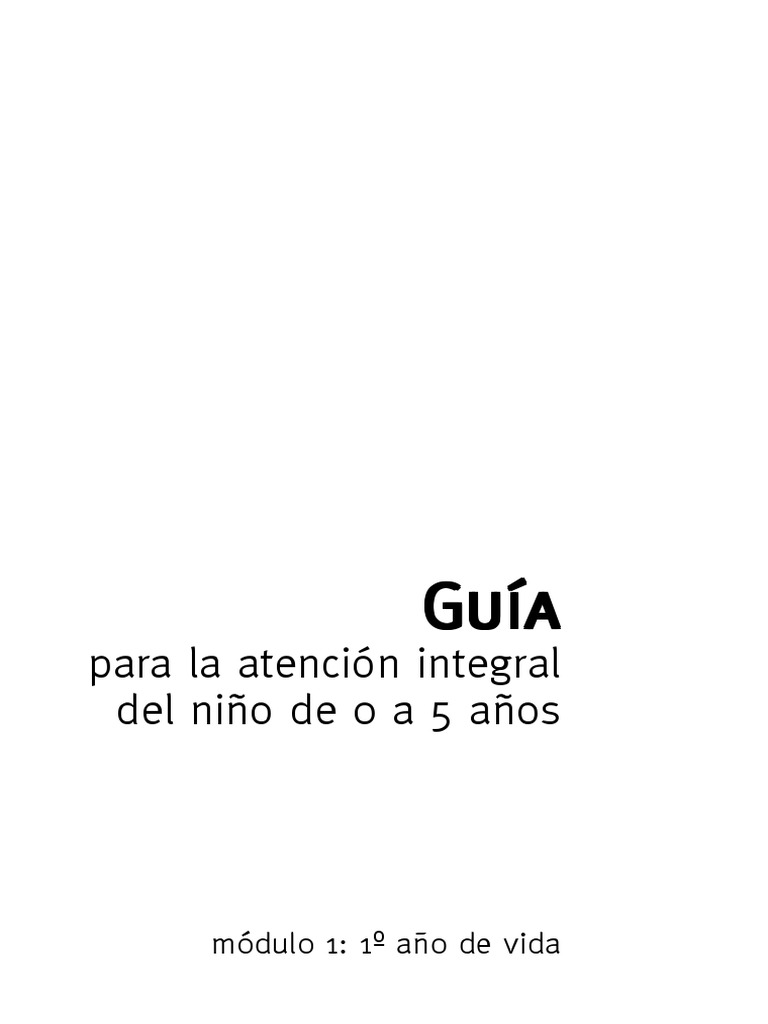 Guia para La Atencion Integral Del Niño de 0 A 5 Años | Descargar ...