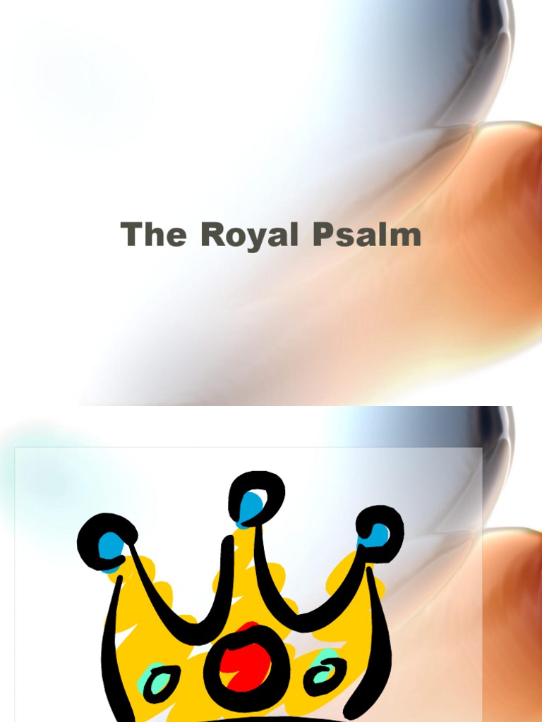 6 - The Royal Psalm | PDF | Hebrew Bible | Religious Texts