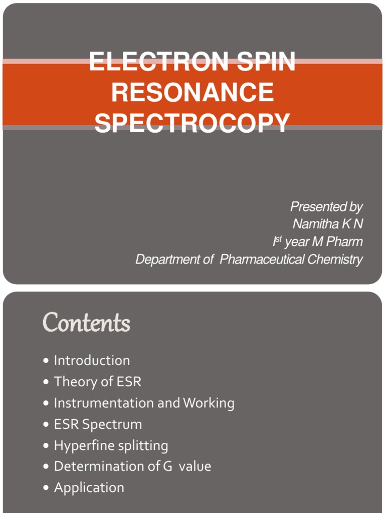ELECTRON SPIN RESONANCE SPECTROCOPY.ppt | Electron Paramagnetic ...