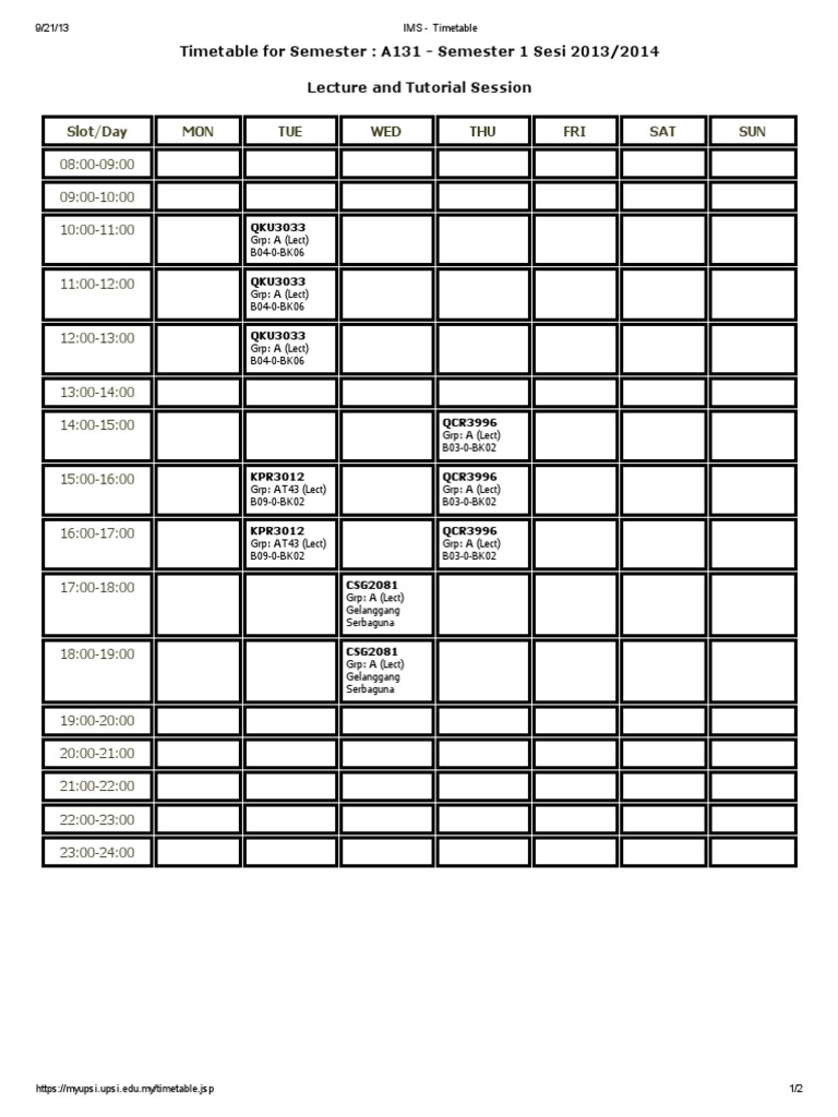 Timetable For Semester: A131 - Semester 1 Sesi 2013/2014 Lecture and ...