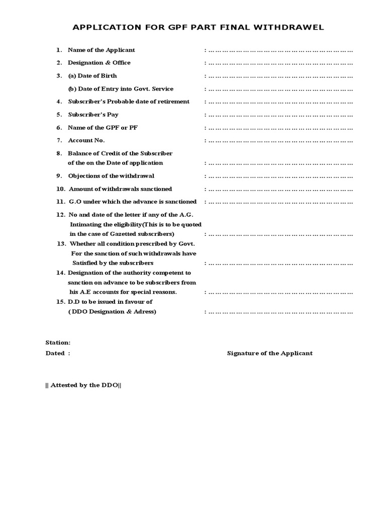 Application For GPF Part Final Withdrawel: Station: Dated: Signature of ...