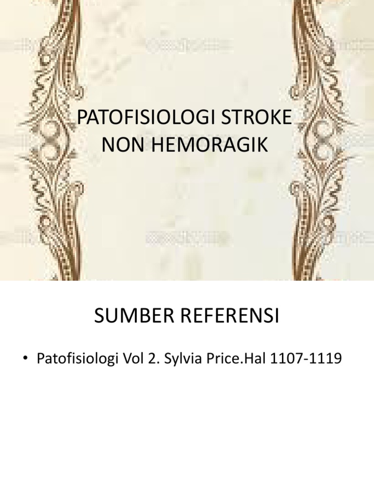Patofisiologi Stroke Non Hemoragik | PDF