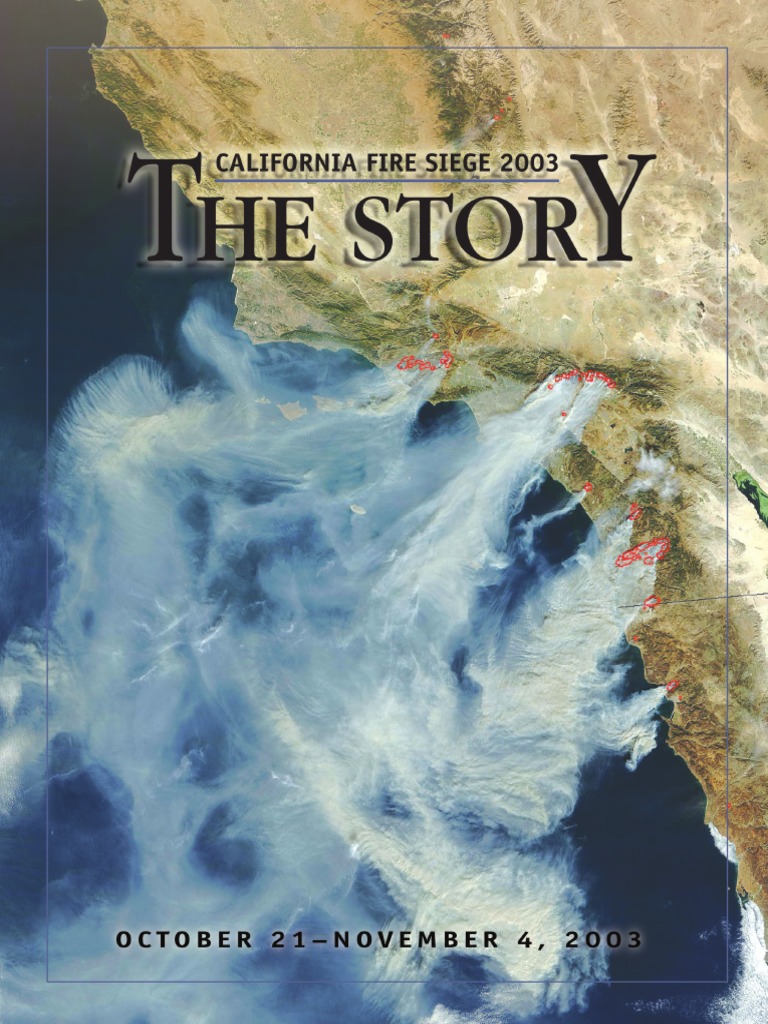 California Fire Siege 2003 - The Story | PDF | Wildfire | Firefighter