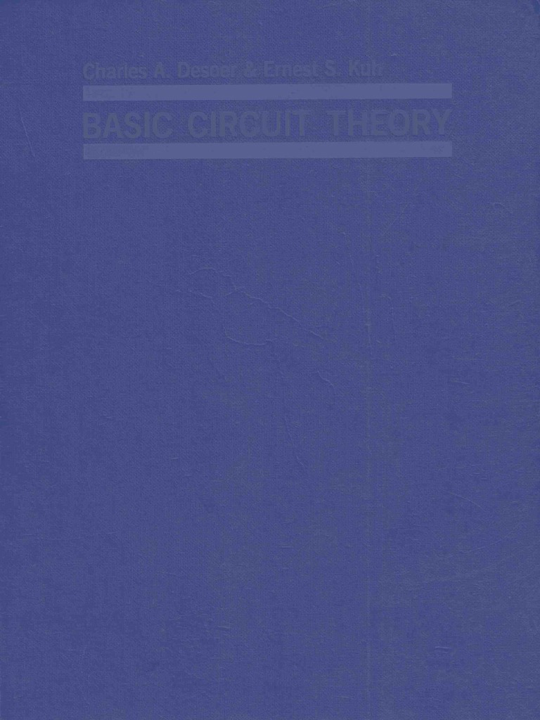Charles A. Desoer, Ernest S. Kuh-Basic Circuit Theory (1969) | PDF