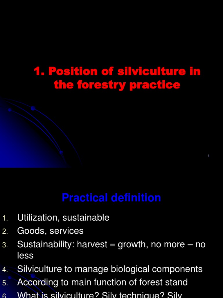Silviculture Position in Forestry Practice | PDF | Forests | Forestry