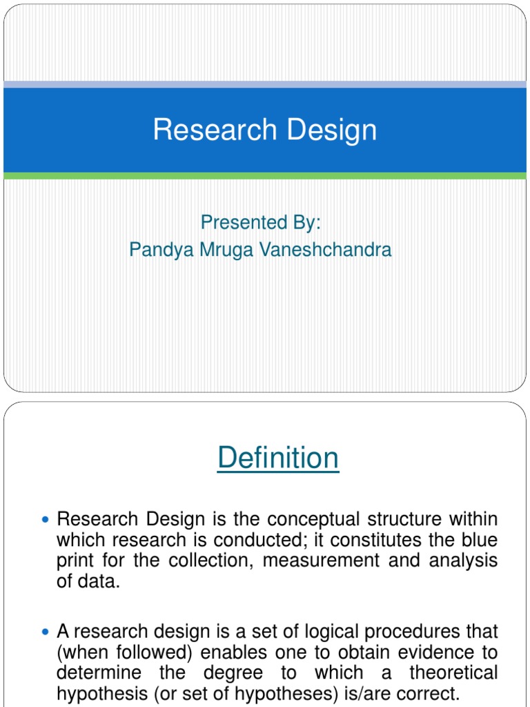 Research Design: Presented By: Pandya Mruga Vaneshchandra | PDF ...