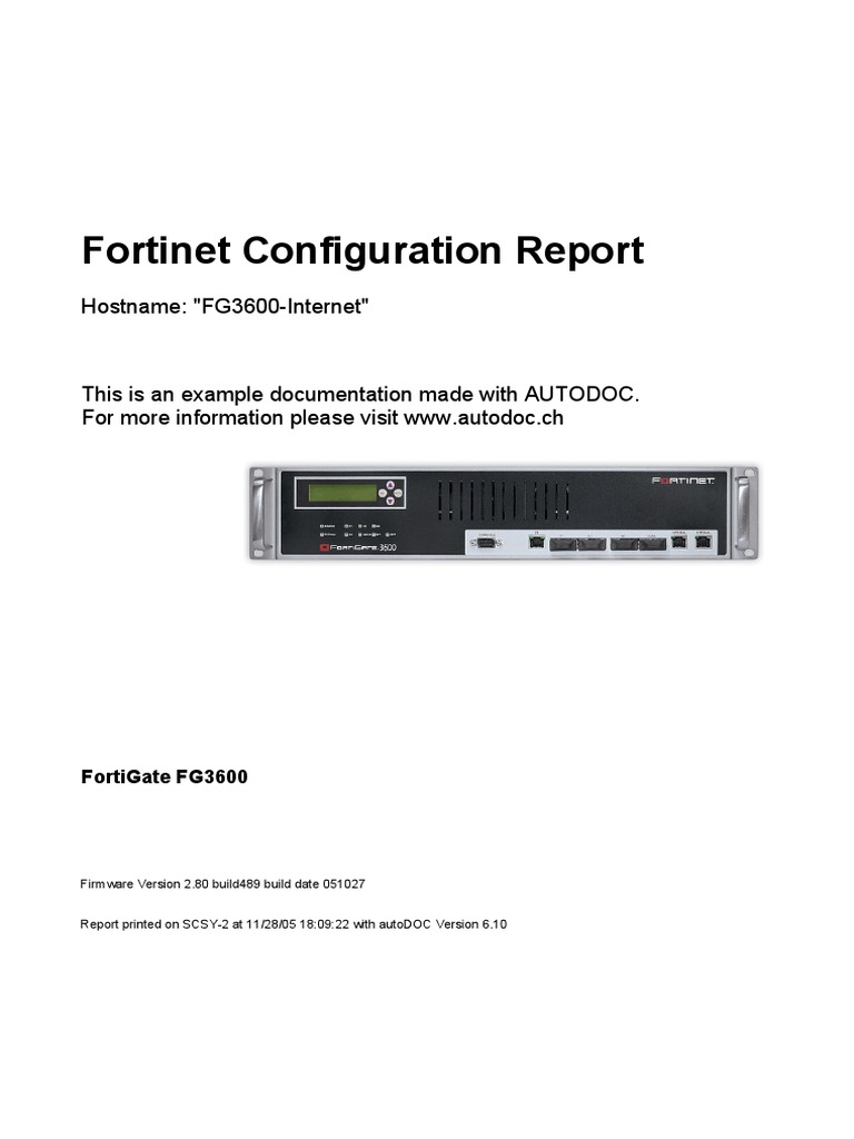 Fortinet Configuration Report: Hostname: "FG3600-Internet" | PDF ...