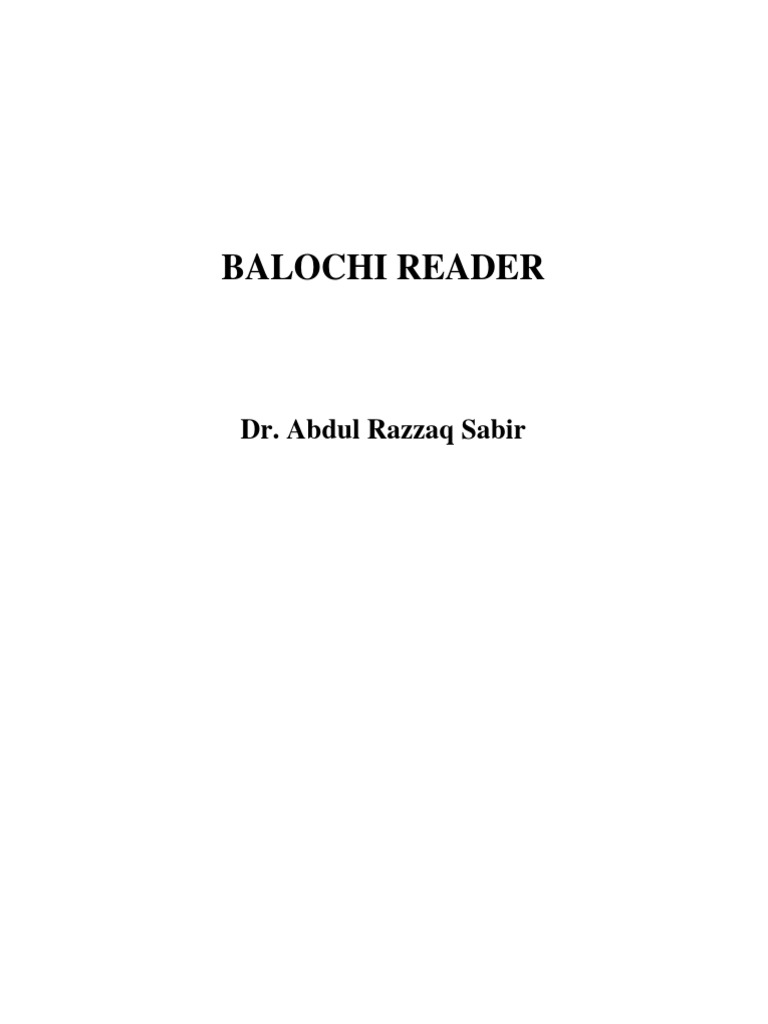 BALOCHI READER - Dr. Abdul Razzaq Sabir | PDF | Verb | Grammatical Tense