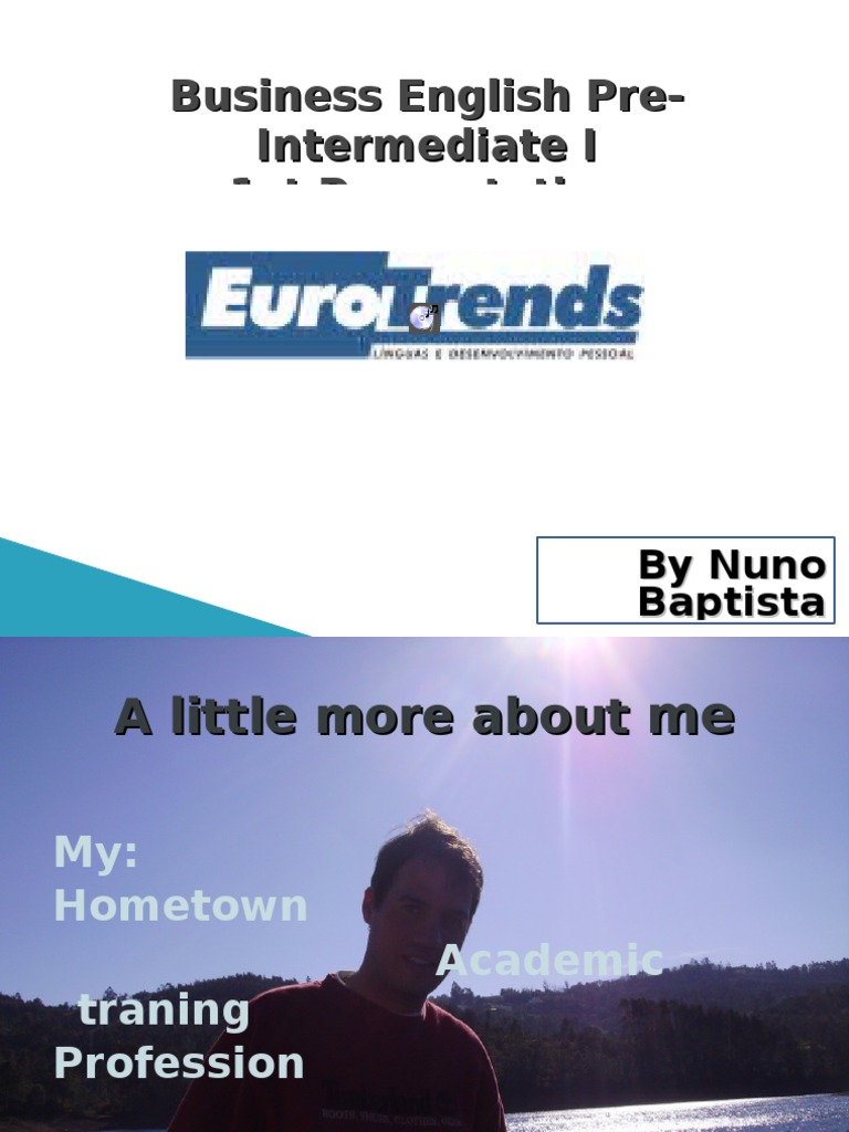Business English Pre-Intermediate I 1st Presentation | PDF