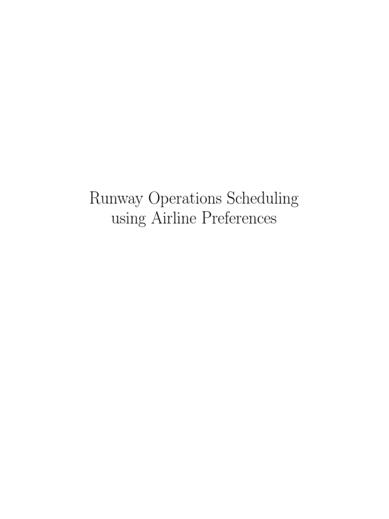 Runway Operations Scheduling - 2009 | PDF | Air Traffic Control | Airline Hub