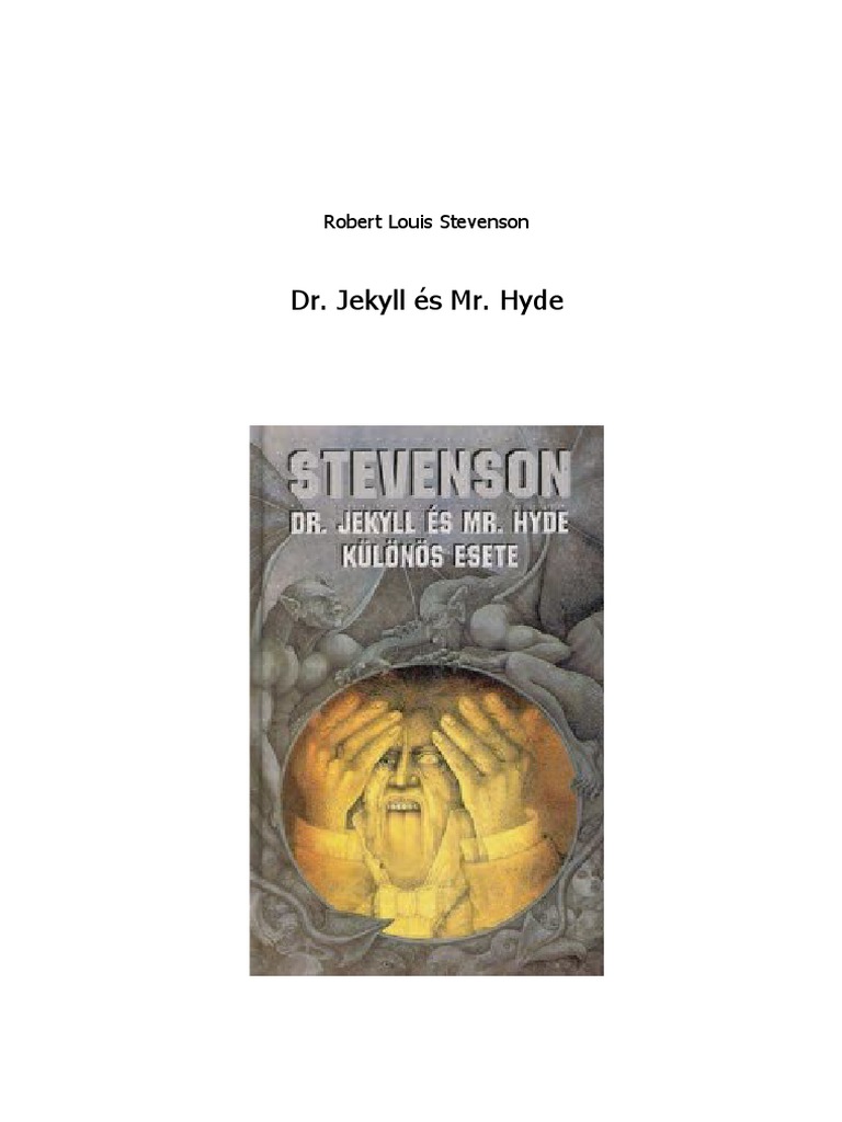 Stevenson, Robert Louis - DR Jekyll És MR Hyde Különös Esete PDF | PDF