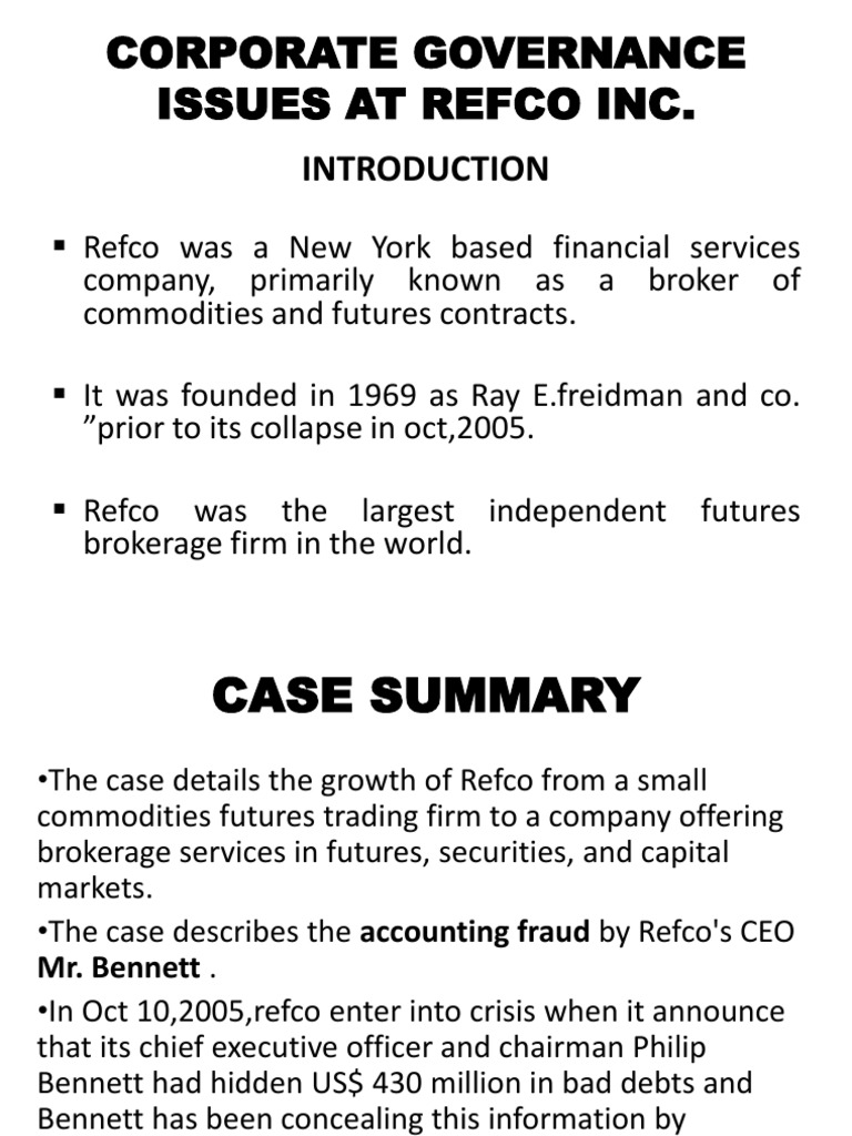 Be Refco Case Study | PDF | Corporate Governance | Companies