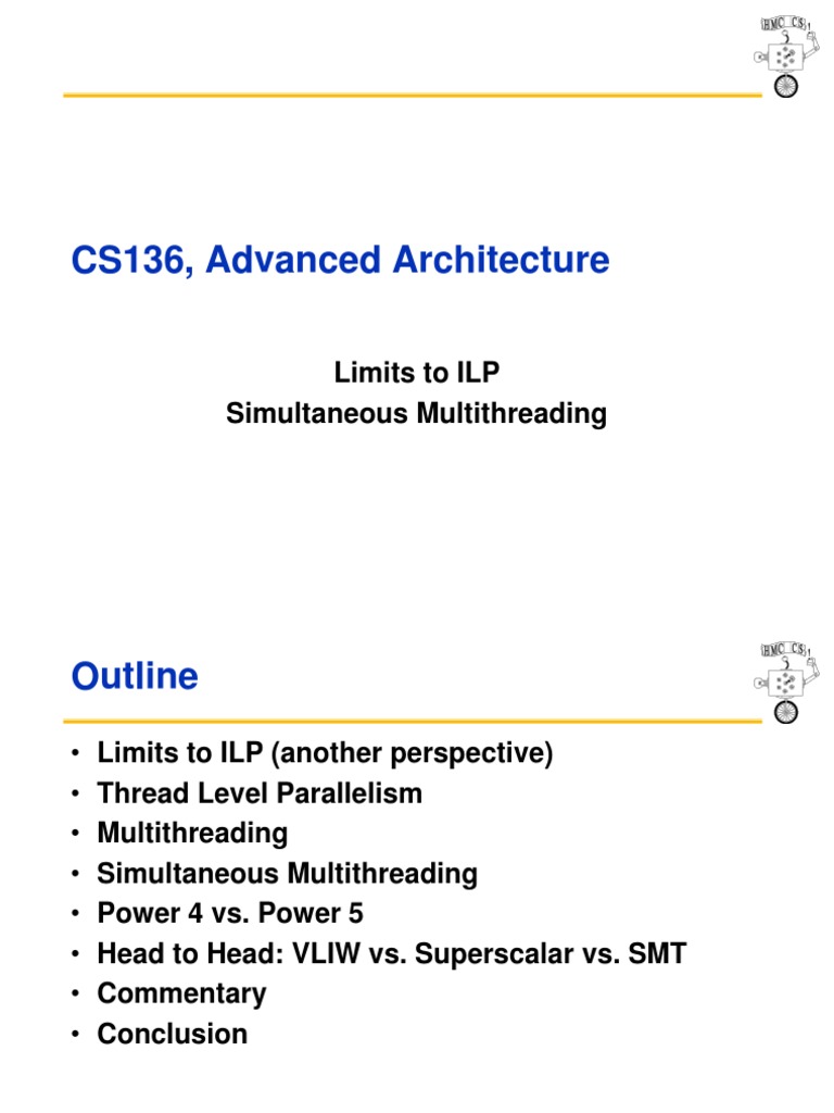 CS136, Advanced Architecture: Limits To ILP Simultaneous Multithreading | PDF | Cpu Cache ...