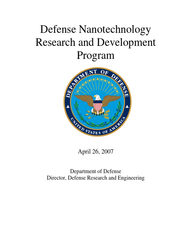 Defense Nanotechnology Research and Development Program 2007 PDF | PDF ...