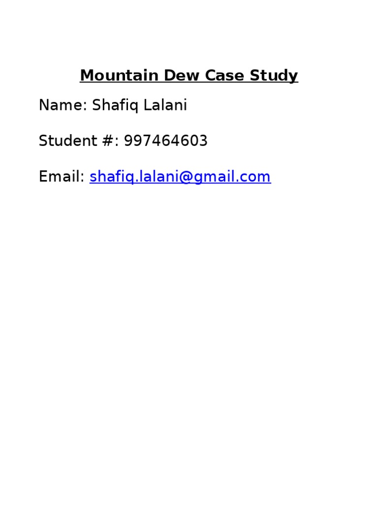 Mountain Dew Case Study Final | PDF | Target Audience | Brand