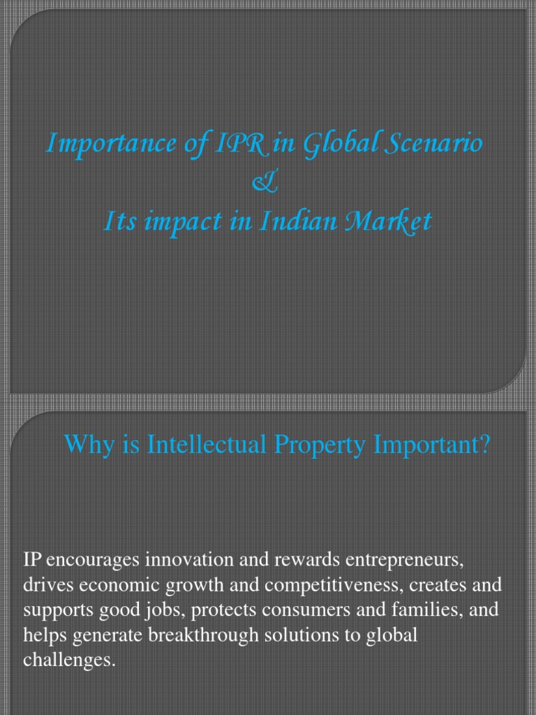 Importance of Ipr in Global Scenario | PDF | Intellectual Property ...