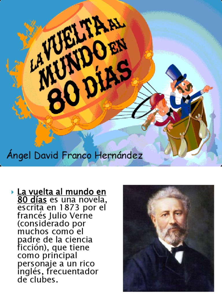 Resumen de "La vuelta al mundo en 80 días" | PDF | Al rededor del mundo ...