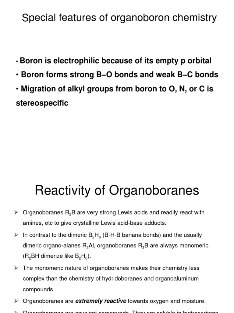 Special Features of Organoboron Chemistry: Boron Is Electrophilic ...