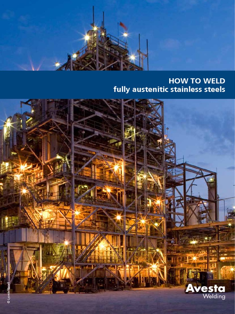 Avesta Welding: How To Weld Fully Austenitic Stainless Steels | PDF | Welding | Construction