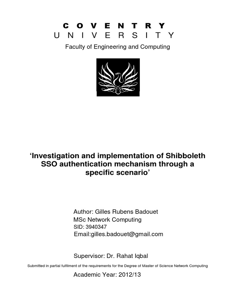 Investigation and Implementation of Shibboleth SSO Authentication Mechanism Through A Specific ...