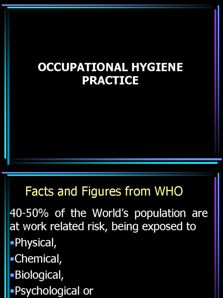 hygine practice.ppt | Occupational Hygiene | Occupational Safety And Health