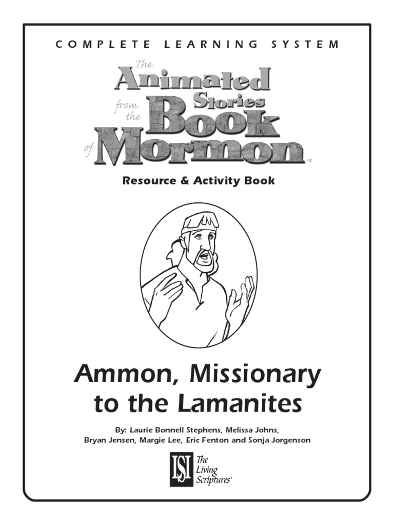 Ammon, Missionary To The Lamanites: Resource & Activity Book | PDF ...