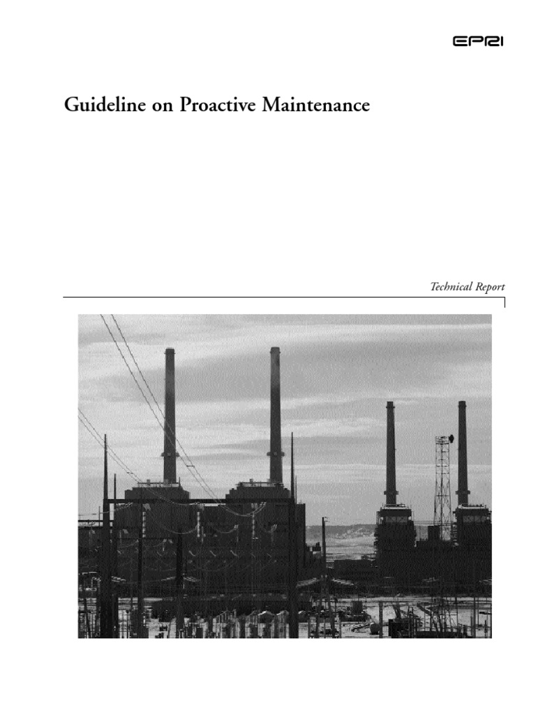EPRI - Guideline On Proactive Maintenance PDF | PDF | Causality | Reliability Engineering