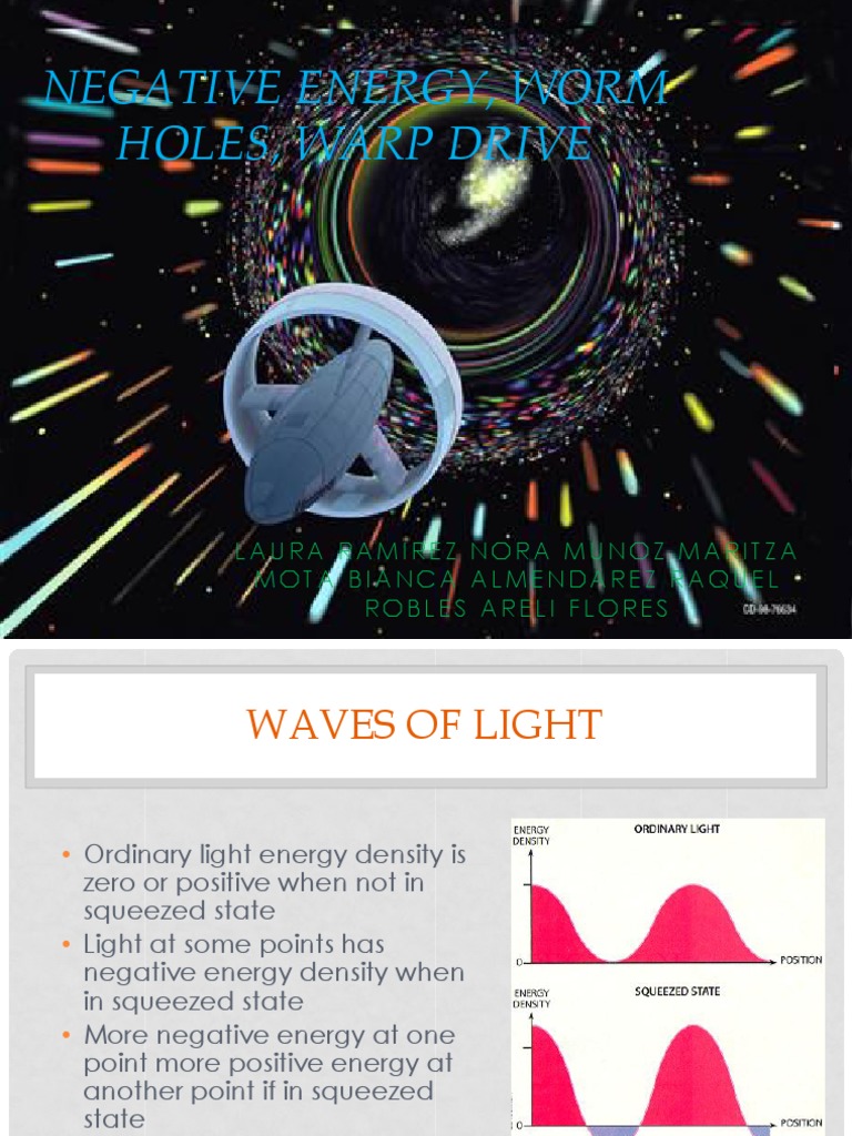 A Brief Presentation On Negative Energy Wormholes and Warp Drive | PDF ...