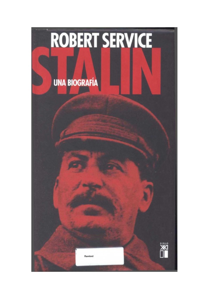 STALIN, Un Biografía - Robert Service | PDF