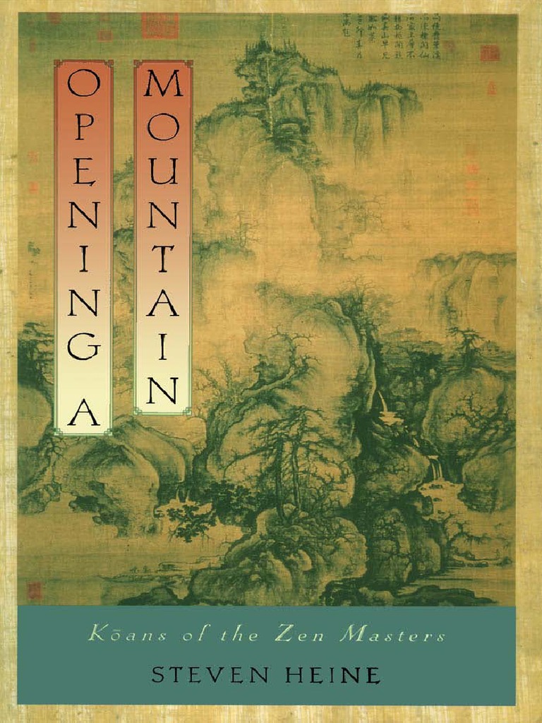 Opening A Mountain-Koans of The Zen Masters PDF | PDF