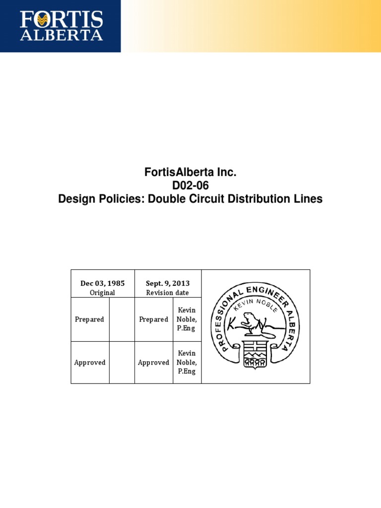 Fortisalberta Inc. D02-06 Design Policies: Double Circuit Distribution ...