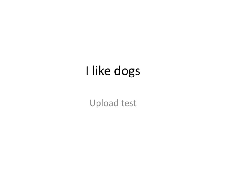 I Like Dogs | PDF