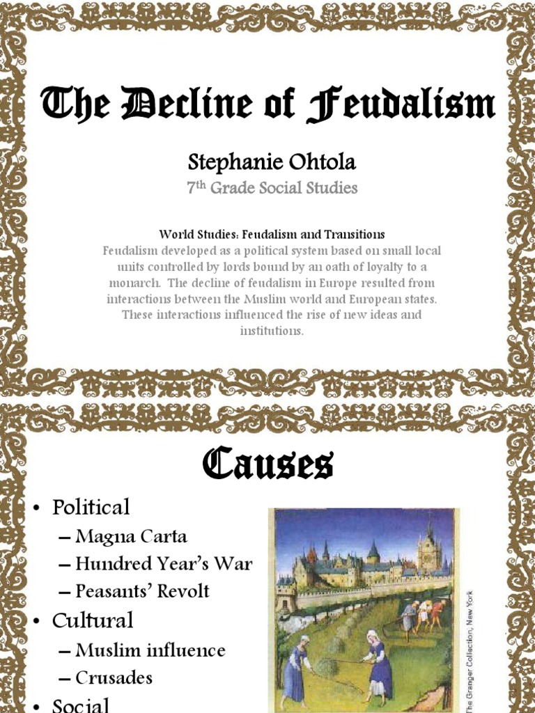 The Decline of Feudalism | PDF | Magna Carta | Crusades